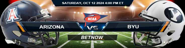 Arizona Wildcats vs. BYU Cougars 10/12/24 NCAAF Week 7 Odds